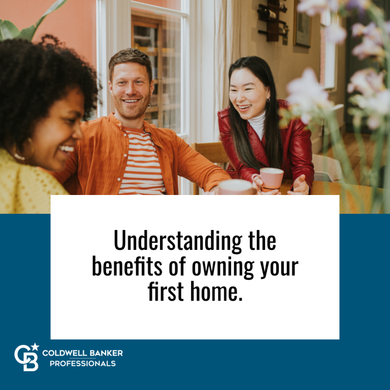 Understanding the Benefits of Owning Your First Home - Admin Professionals